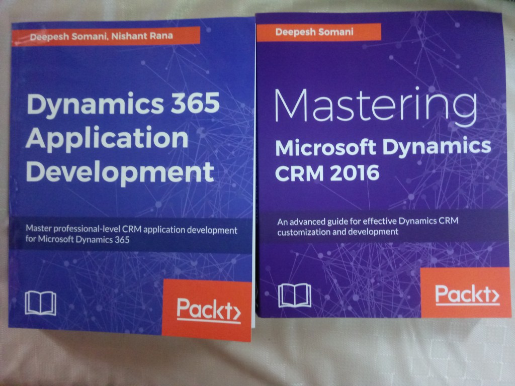 {Happy Milestone} Dynamics 365 Application Development book released – MSDYNAMICSBLOG BY DEEPESH